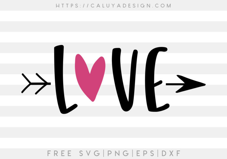 Free Love SVG Cut File - CALUYA DESIGN