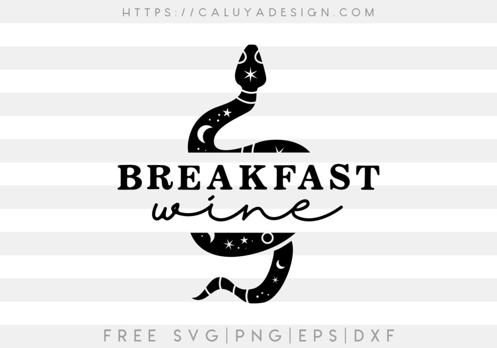 Free Breakfast Wine SVG Cut File - CALUYA DESIGN