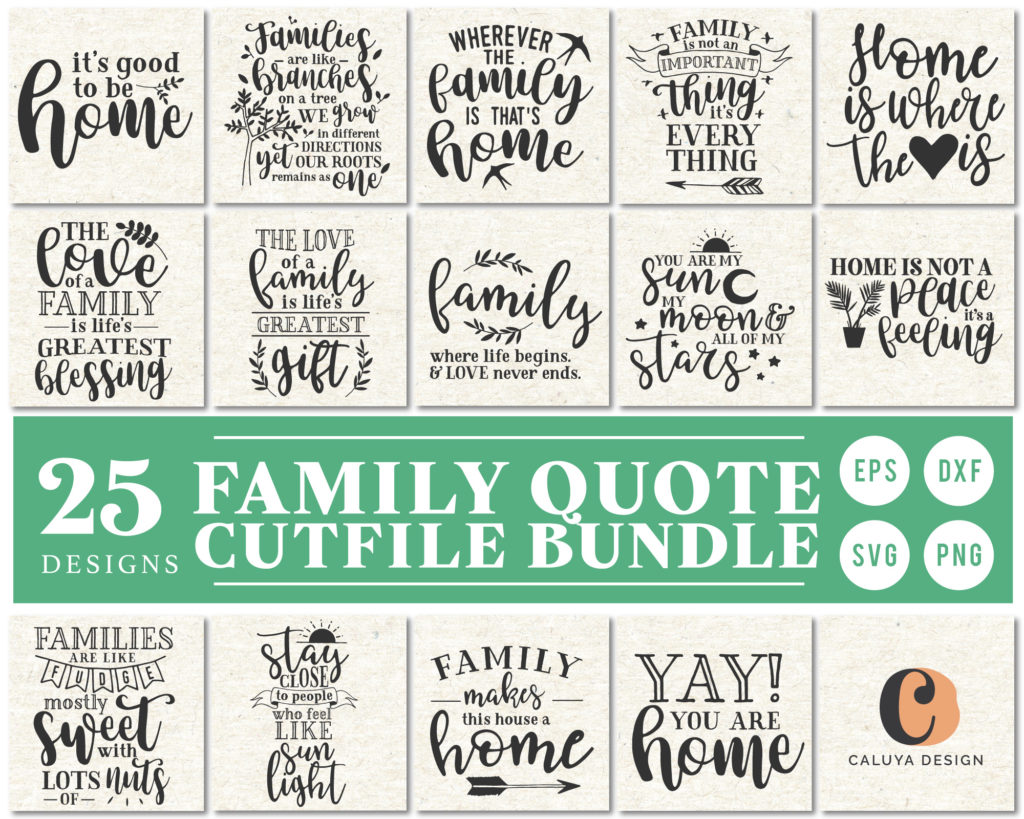Family Quote Cut File Bundle - CALUYA DESIGN